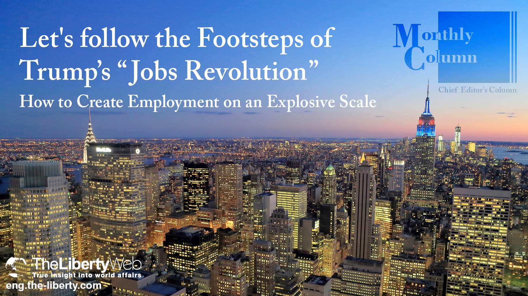 Let’s follow the Footsteps of Trump’s “Jobs Revolution”/The Liberty web ...